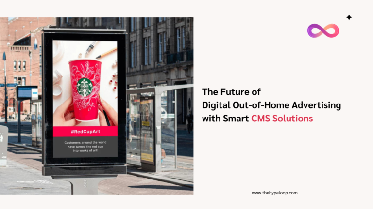 The Future of DOOH Advertising with Smart CMS Solutions