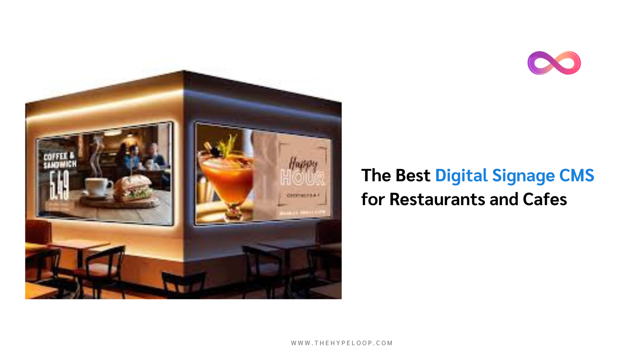 Best Digital Signage CMS for Restaurants & Cafes | HypeLoop