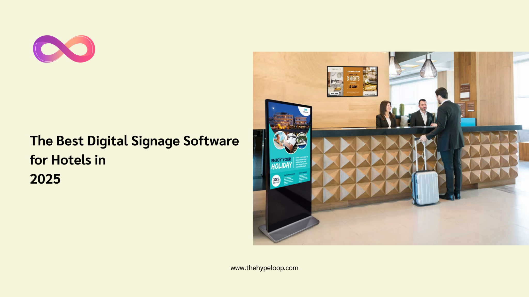 HypeLoop CMS: Best Digital Signage Software for Hotels