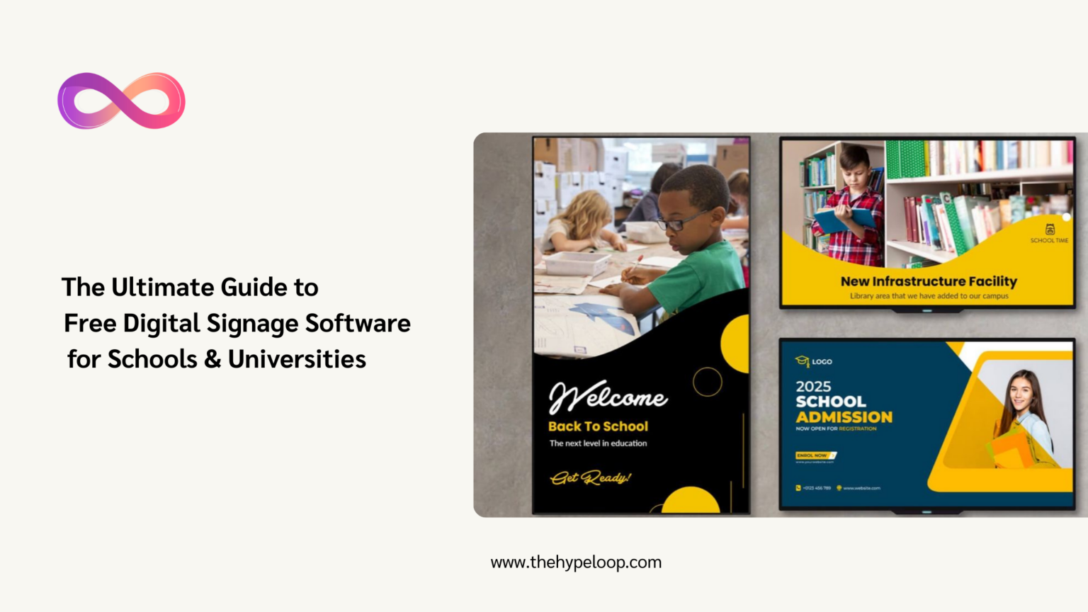 Free Digital Signage Software for Schools & Universities